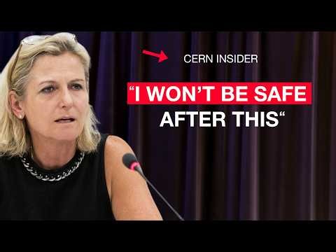 The Interview That Made Her a Target (CERN insider speaks out)