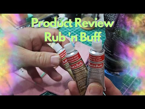 Product Review Rub 'n Buff Product Review and Demonstration