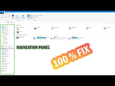 Navigation Pane not Showing in Windows 10 Laptop or pc Sidebar Missing