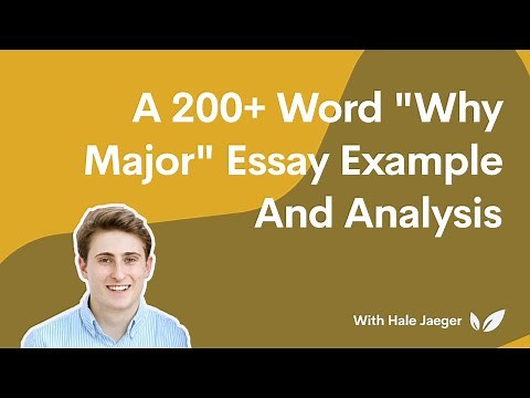 A 200+ Word "Why Major" Essay Example and Analysis
