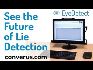 EyeDetect: The Lie Detector that Reads Your Eye Behavior
