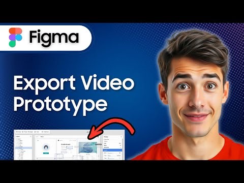 How To Export Figma Prototype To Video (Easiest Way) (2025 Guide)