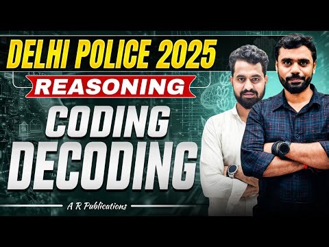 📚Delhi Police Constable Reasoning 2025🔥| Delhi Police Coding Decoding | DP Reasoning | by Jony Sir
