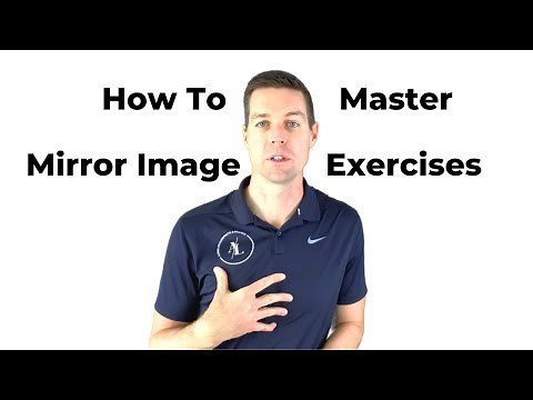 How To Master Mirror Image Exercises