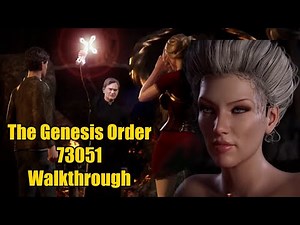 The Genesis Order 73051 Walkthrough