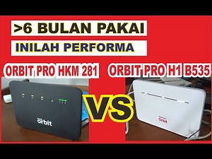 ORBIT PRO HKM 281 VS ORBIT PRO H1 B535 UPDATE PERFORMA