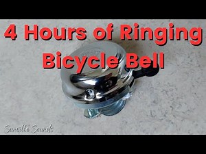 Ringing A Bicycle Bell For 4 Hours