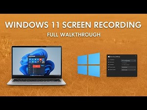 How To Record Screen On Windows 11 - Complete Walkthrough