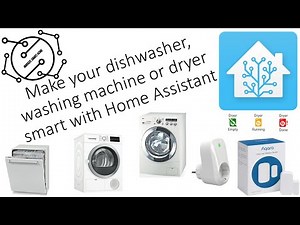 Make your Dishwasher, Washing machine or Dryer smart with Home Assistant