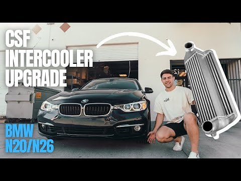 BMW F30 328i N20 N26 CSF INTERCOOLER INSTALL! (CRAZY BLOW OFF!)