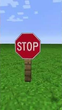 STOP SIGN 🛑 in MINECRAFT 😀