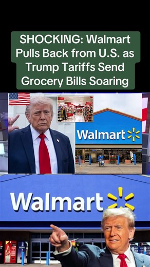 SHOCKING: Walmart Pulls Back from U.S. as Trump Tariffs Send Grocery Bills Soaring I’m going to break down the economic shockwave hitting American families as Walmart announces a major pullback from U.S. operations due to President Trump's soaring tariffs. With grocery bills already skyrocketing, the retail giant warns that the