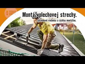 Montáž plechovej strechy