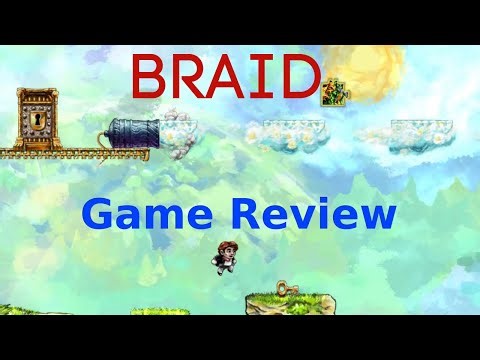Braid - Game Review with Gameplay
