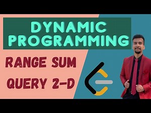 4.d) Range Sum Query 2D - Immutable || Dynamic Programming