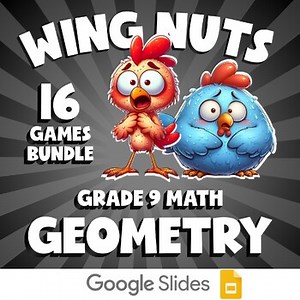 16 WING NUTS Math Games - Geometry - Grade 9 No Prep Review