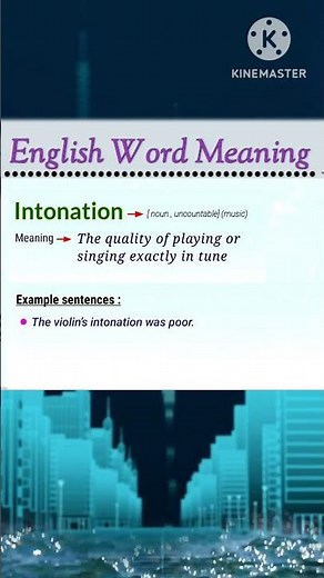 intonation definition | What is the meaning of the word intonacion