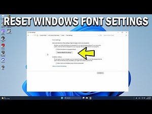 How To Restore Default Font Settings In Windows 11/10 - Easy Fix