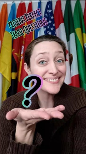 Present Perfect tense Questions