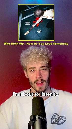 Is How Do You Love Somebody by Why Don't We a Certified Bop or Flop?