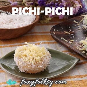 23K views · 169 reactions | Pichi-pichi is a Filipino dessert made basically from just 3 ingredients: cassava, water, and sugar. It is steamed and becomes glutinous. Once it is cooked and cooled it is rolled in grated coconut or grated cheese. | Foxy Folksy - Modern Filipino Kitchen | Facebook