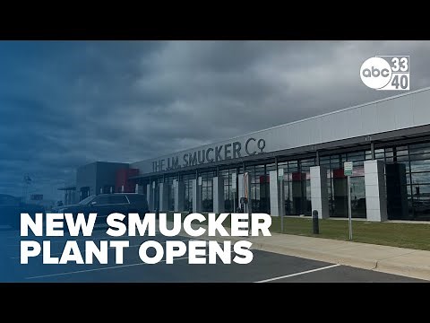 Jam-packed with opportunities: Smucker company celebrates grand opening of McCalla plant