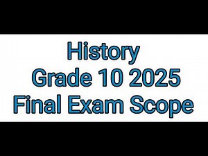 Grade 10 History Term 4 | Scope for Exam 2025