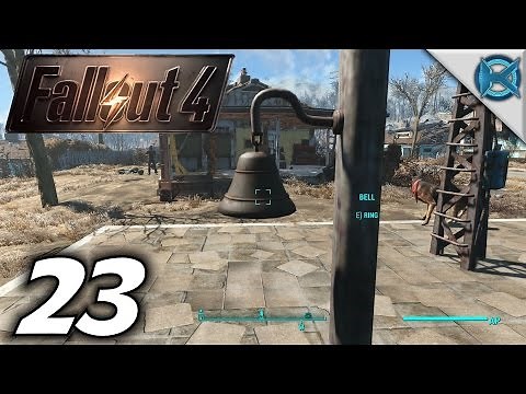 Fallout 4 -Ep. 23- "Town Bell, Weapon Modding & Building" -Gameplay / Let's Play- (S1)