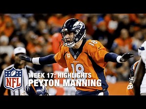 The Return of Peyton Manning! | Chargers vs. Broncos | NFL Week 17 Highlights