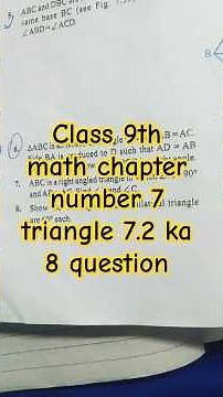 class 9th maths chapter number 7 triangles 7.2 ka 8th question💥#viral #trending#class@atombaminsaan🔥