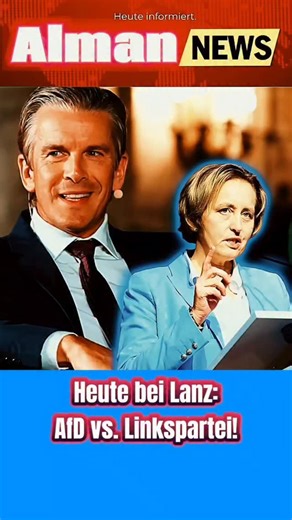 Heute bei Lanz: AfD vs. Linkspartei! #markuslanz #zdf #afd | Nachrichten Zeit