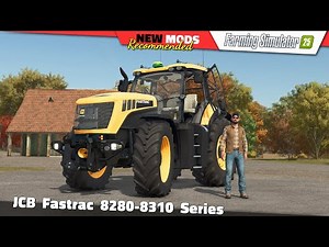 FS25 | JCB Fastrac 8280-8310 Series - Farming Simulator 25 Mods Review QHD