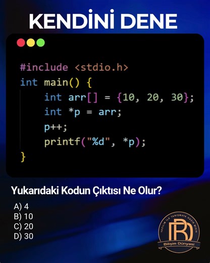 C Programlama Dilinde Aşağıdaki Programın Çıktısı Ne Olacak