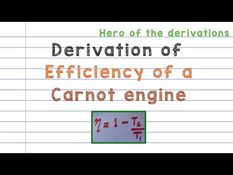 Derivation of expression for efficiency of a Carnot engine • HERO OF THE DERIVATIONS.