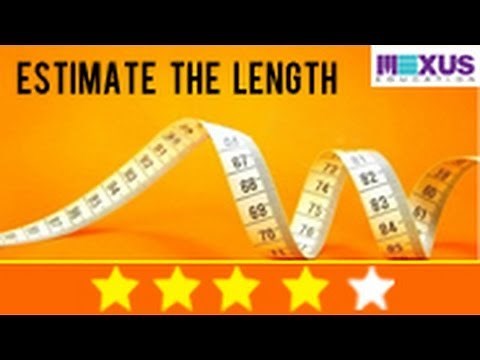 Cool Math: Learn How to estimate the length