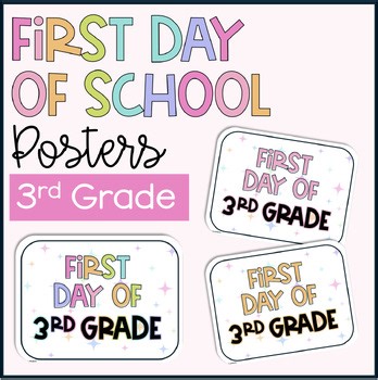 3rd Grade First Day of School Posters - Student Picture and Class Photos!