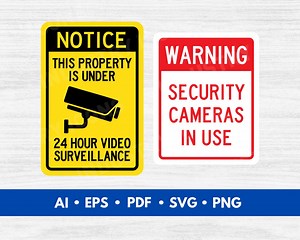 Security Camera Sign SVG, Printable 24 Hour Surveillance Sign, Property Under Video Monitoring, Warning & Notice - Digital Download - Etsy