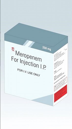 Meropenem Injection I.P. 250mg – Powerful Antibiotic for Severe Infections