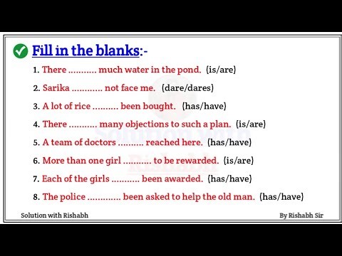 Fill in the blanks with correct form of verbs | Choose the correct form of verb | Fill in the blanks