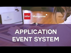 Infor Mongoose: How To - The Application Event System
