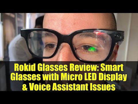 Rokid Glasses Review: Smart Glasses with Micro LED Display & Voice Assistant Issues