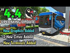 New Big Update 4.4| New Bus Terminal and City Done! Bus Simulator Indonesia | Bus Game