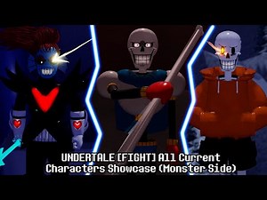 NEW HIGH QUALITY AND VERY FUN GAME! UNDERTALE [FIGHT] All Current Characters Showcase (Monster Side)