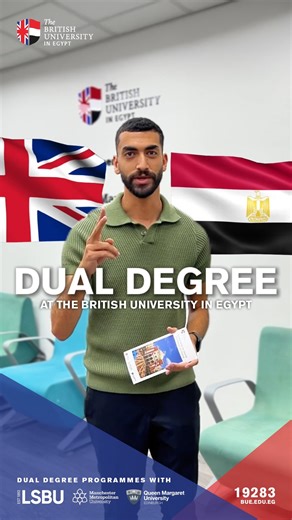 Two Degrees. One Campus. Study at The British University In Egypt and graduate with both UK and Egyptian qualifications, Ready for careers anywhere! ✅ Locally powered. | 🌍 Globally accredited. 📞 Apply now: 19283 | 🌐 www.bue.edu.eg | The British University in Egypt