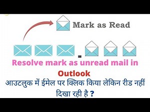 How to resolve mark as read unread mail issue in Outlook