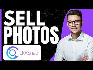 How to Sell Photos on Clickasnap (2025)
