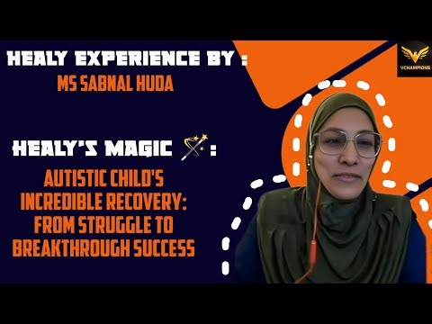 Autistic Child's Incredible Recovery | Ms Sabnal Huda