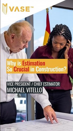 Why is Estimation so Crucial in Construction? With VASE's Vice President, Mike Vitello