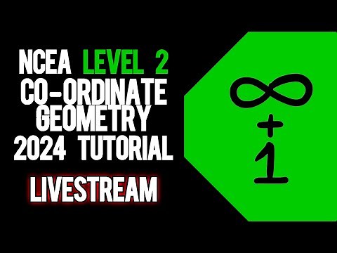 NCEA Level 2 Co-Ordinate Geometry 2024 Internal | Tutorial
