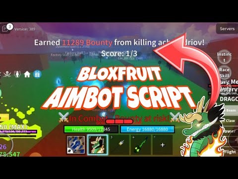 [OP]🔥BLOXFRUIT AIMBOT SCRIPT⭐ | EZ BOUNTY 30M | (ROBLOX)